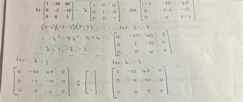 Solved Need To Find Eigenvectors For Part B ﻿this Is The