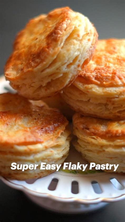Super Easy Flaky Pastry Recipe Flaky Pastries Recipes Flaky Pastry