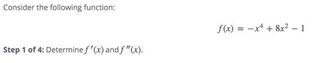 solved consider the following function f x x 8x2 1