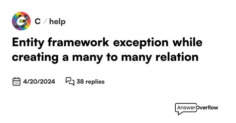 Entity Framework Exception While Creating A Many To Many Relation C