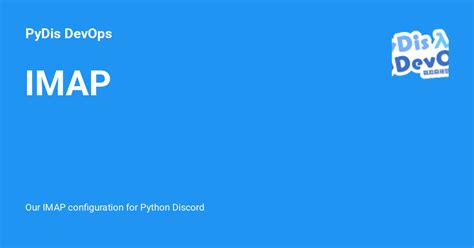 Imap Pydis Devops