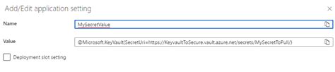 How To Pull An Azure Keyvault Secret To An App Service Using A Private
