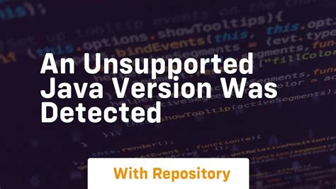 An Unsupported Java Version Was Detected Youtube