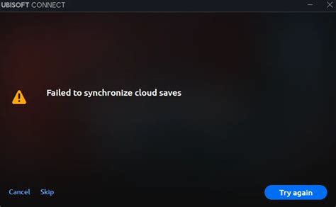 Fix Ubisoft Connect Failed To Synchronize Cloud Saves Error
