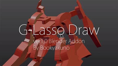 G Lasso Draw Released Scripts And Themes Blender Artists Community