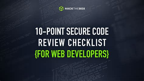 10 Point Secure Code Review Checklist For Developers