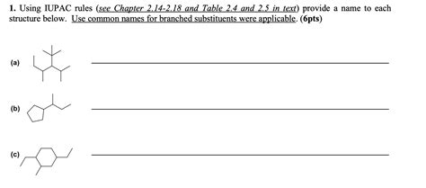 solved 1 using iupac rules see chapter 2 14 2 18 and table