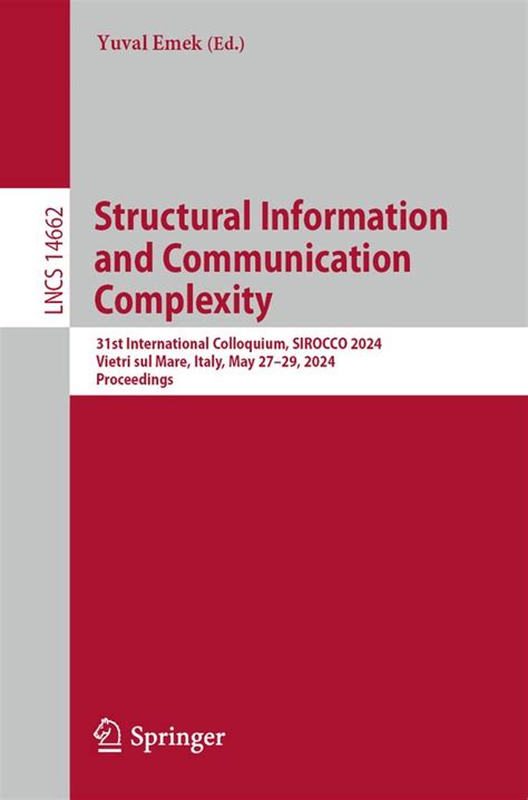 Lecture Notes In Computer Science Structural Information And Communication Complexity Bol