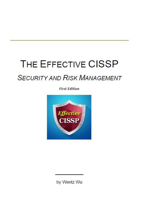 The Effective Cissp Book Series By Wentz Wu Issap Issep Issmp Cissp Ccsp Csslp Cgrc Sscp