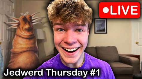 A First Time For Everything Jedwerd Thursdays Youtube