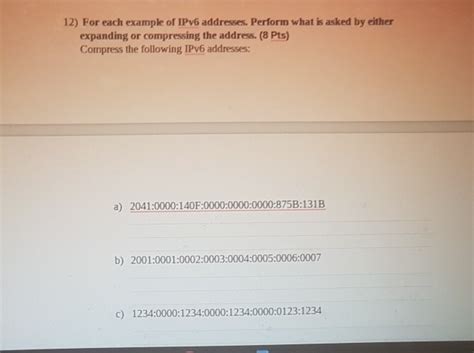 Solved 11 For Each Example Of IPv6 Addresses Perform What Chegg Com