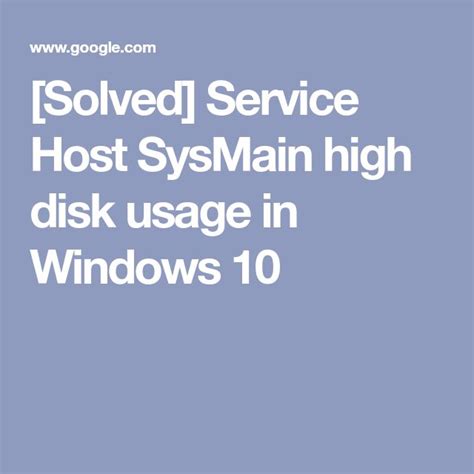 Fix Service Host SysMain High Disk Usage In Windows 10 Windows 10