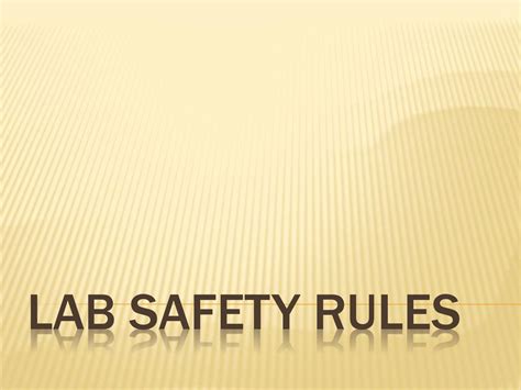 Lab Safety Rules Powerpoint At Melody Davis Blog