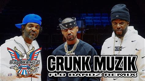 Crunk Muzik Flobandz Remix Youtube