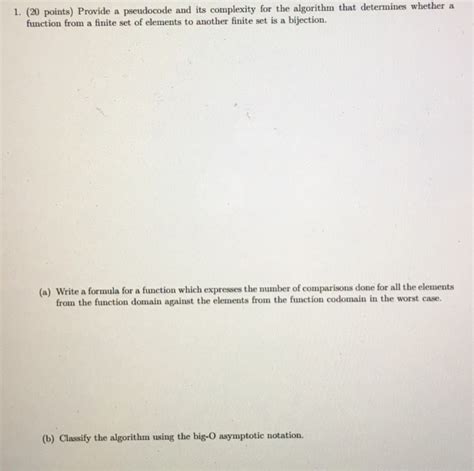 Solved 1 20 Points Provide A Pseudocode And Its
