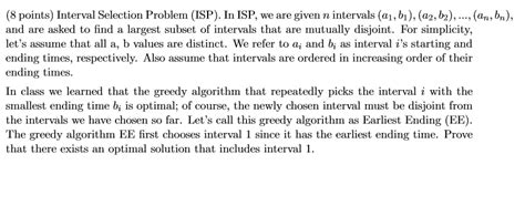 Solved Interval Selection Problem Isp In Isp We Are