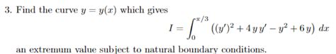 Solved 3 Find The Curve Yyx Which Gives