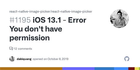 IOS 13 1 Error You Don T Have Permission Issue 1195 React Native Image Picker React