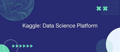 Datascience Kaggle Machinelearning Ai Bigdata Dataanalysis Techtrends Aicommunity