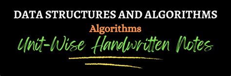Data Structure And Algorithm Complete Note Handwritten Sajan Kc