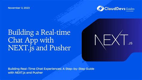 Building A Real Time Chat App With Nextjs And Pusher