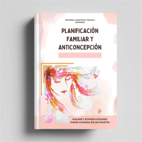 Planificación Familiar Y Anticoncepción Ocronos Editorial