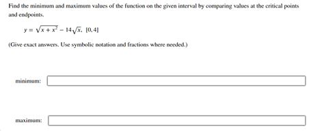 Solved Find The Minimum And Maximum Values Of The Function