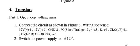 Solved Figure 2 4 Procedure Part 1 Open Loop Voltage Gain