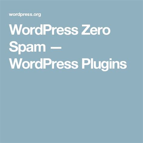 wordpress zero spam — wordpress plugins