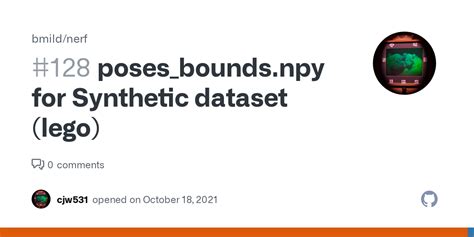 poses bounds npy for synthetic dataset lego · issue 128 · bmild nerf