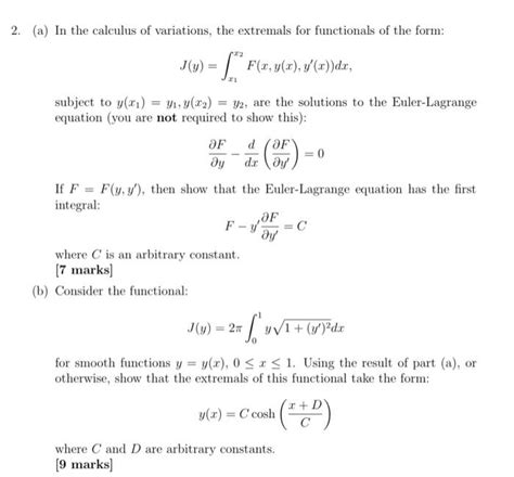 Solved 2 A In The Calculus Of Variations The Extremals