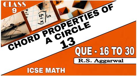 Chord Properties Of A Circle Class 9th Math Exercise 13 Que 16 To 30