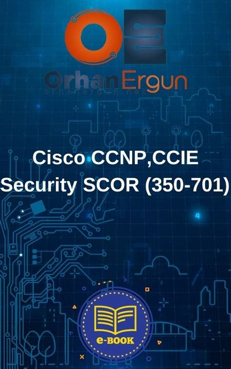 Cisco Ccnp Ccie Security Scor 350 701 E Book