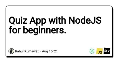 quiz app with nodejs for beginners r devto