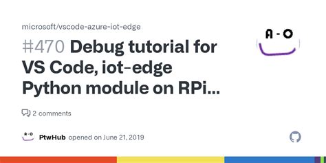 debug tutorial for vs code iot edge python module on rpi raspbian