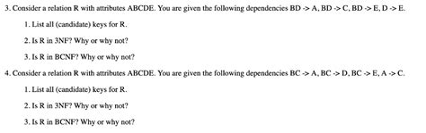 Solved Consider A Relation R With Attributes ABCDE You Chegg
