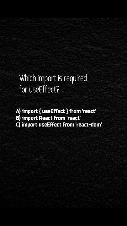 Which Import Is Required For Useeffect Reactjs Webdevelopment Software Codingshorts Coding