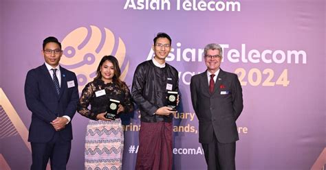 Atom Myanmar Takes Home Two Awards At Asian Telecom Awards 2024 Asian Telecom Awards