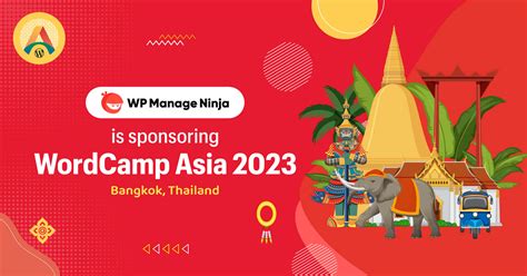See You In Thailand Meet Your Favorite Wordpress Ninjas In Wordcamp Asia 2023