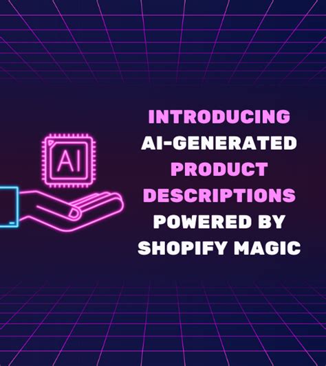 Introducing Ai Generated Product Descriptions By Shopify Magic