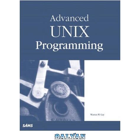 خرید و قیمت دانلود کتاب Advanced Unix Programming ا برنامه نویسی پیشرفته یونیکس ترب