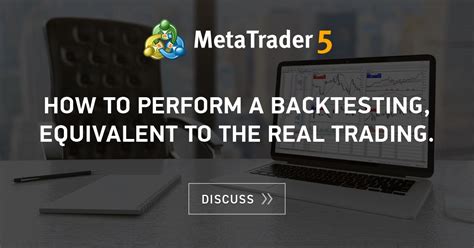How To Perform A Backtesting Equivalent To The Real Trading Free Expert Advisors General
