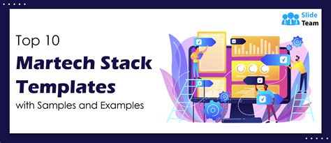 Top 10 Martech Stack Templates With Samples And Examples