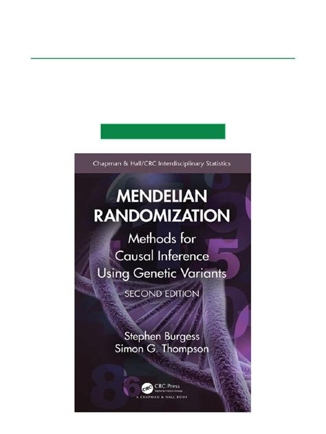Mendelian Randomization Methods For Causal Inference Using Genetic Variants 2nd Edition