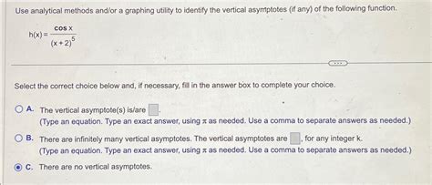 Solved Use Analytical Methods Andor A Graphing Utility To