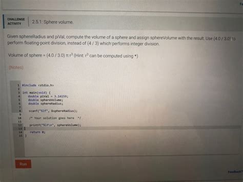 Solved CHALLENGE ACTIVITY Sphere Volume Given Sph Chegg