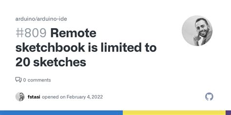 Remote Sketchbook Is Limited To 20 Sketches · Issue 809 · Arduinoarduino Ide · Github
