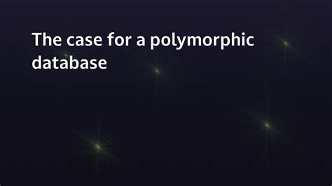 Typedb Blog The Case For A Polymorphic Database