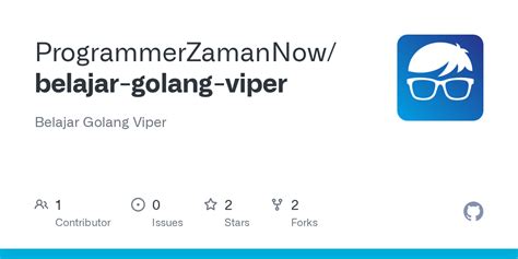 Github Programmerzamannowbelajar Golang Viper Belajar Golang Viper