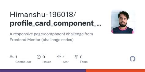 Github Himanshu 196018 Profile Card Component Challenge A Responsive Page Component Challenge